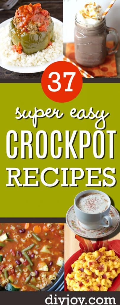 37 Easy Crock Pot Recipes To Make Tonight - DIY Joy