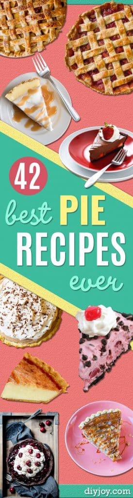 42 Pie Recipes For Every Occasion