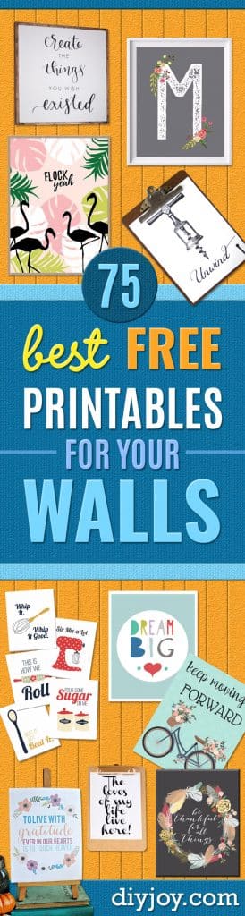 75 Best Free Printables - DIY Wall Art to Print for Easy Home Decor