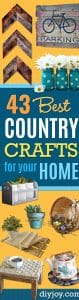 43 Best Country Crafts For Your Home