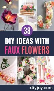38 DIY Ideas for Faux Flowers