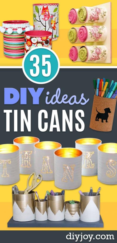 35 Creative DIY Ideas With Tin Cans