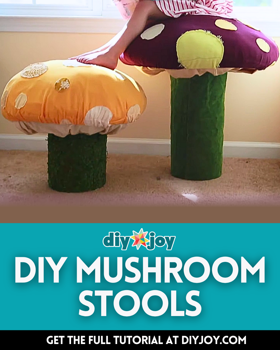Easy DIY Mushroom Stools Tutorial - DIY Joy