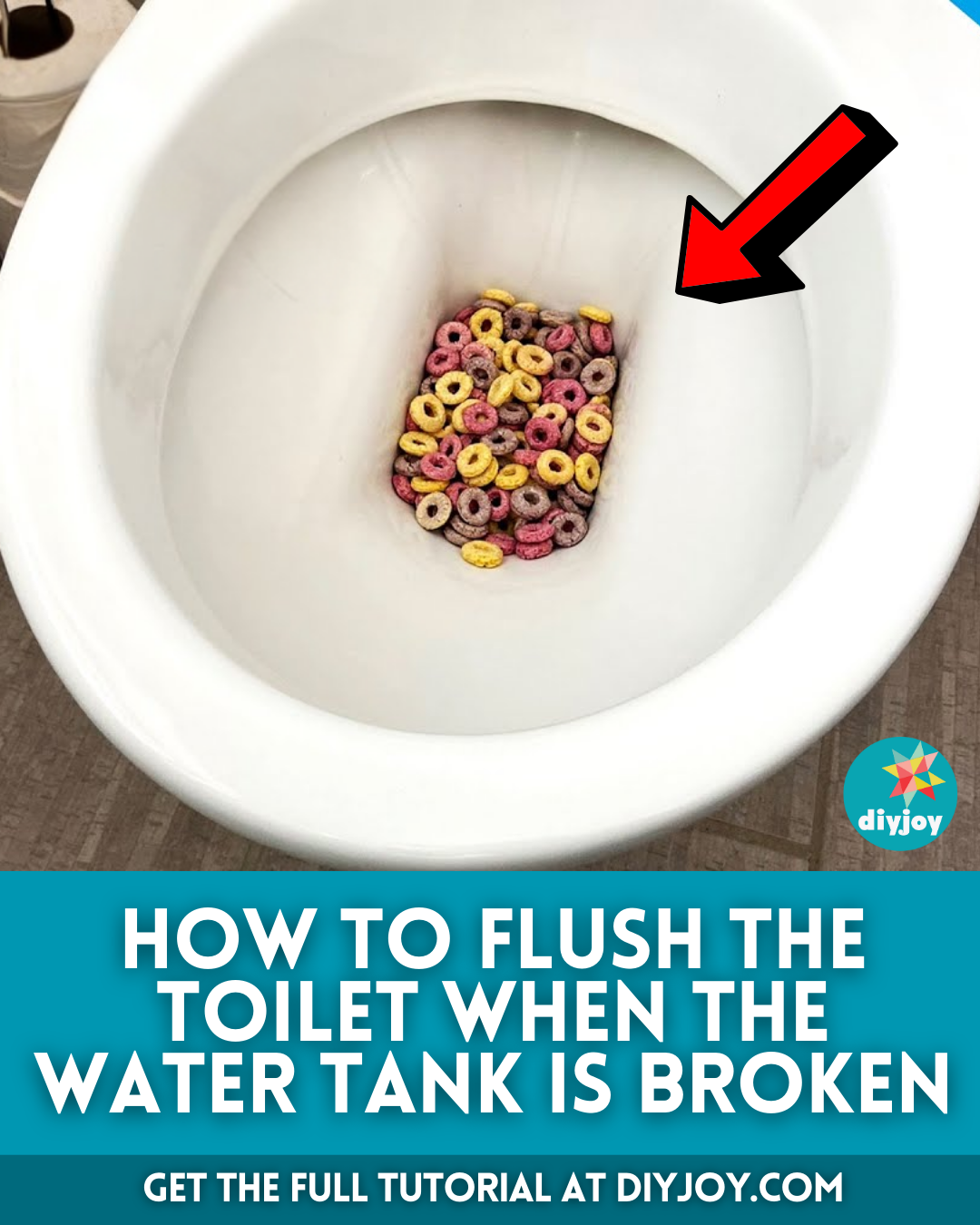 How to Flush the Toilet When the Water Tank is Broken - DIY Joy