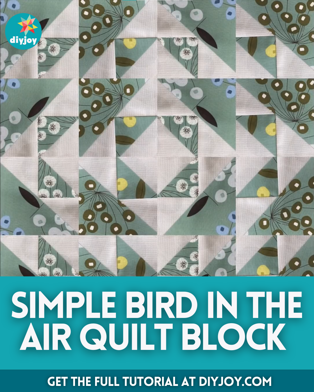 Super Simple Bird in the Air Quilt Block for Beginners - DIY Joy