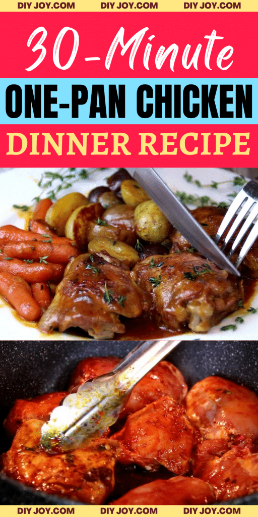 30-Minute One-Pan Chicken Dinner Recipe - DIY Joy