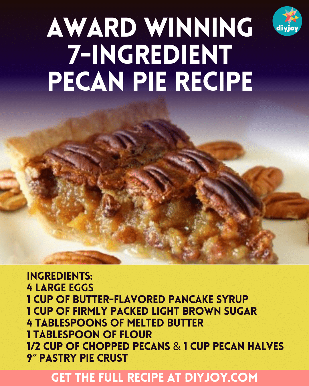 Best 7 Ingredient Southern Pecan Pie Recipe Diy Joy