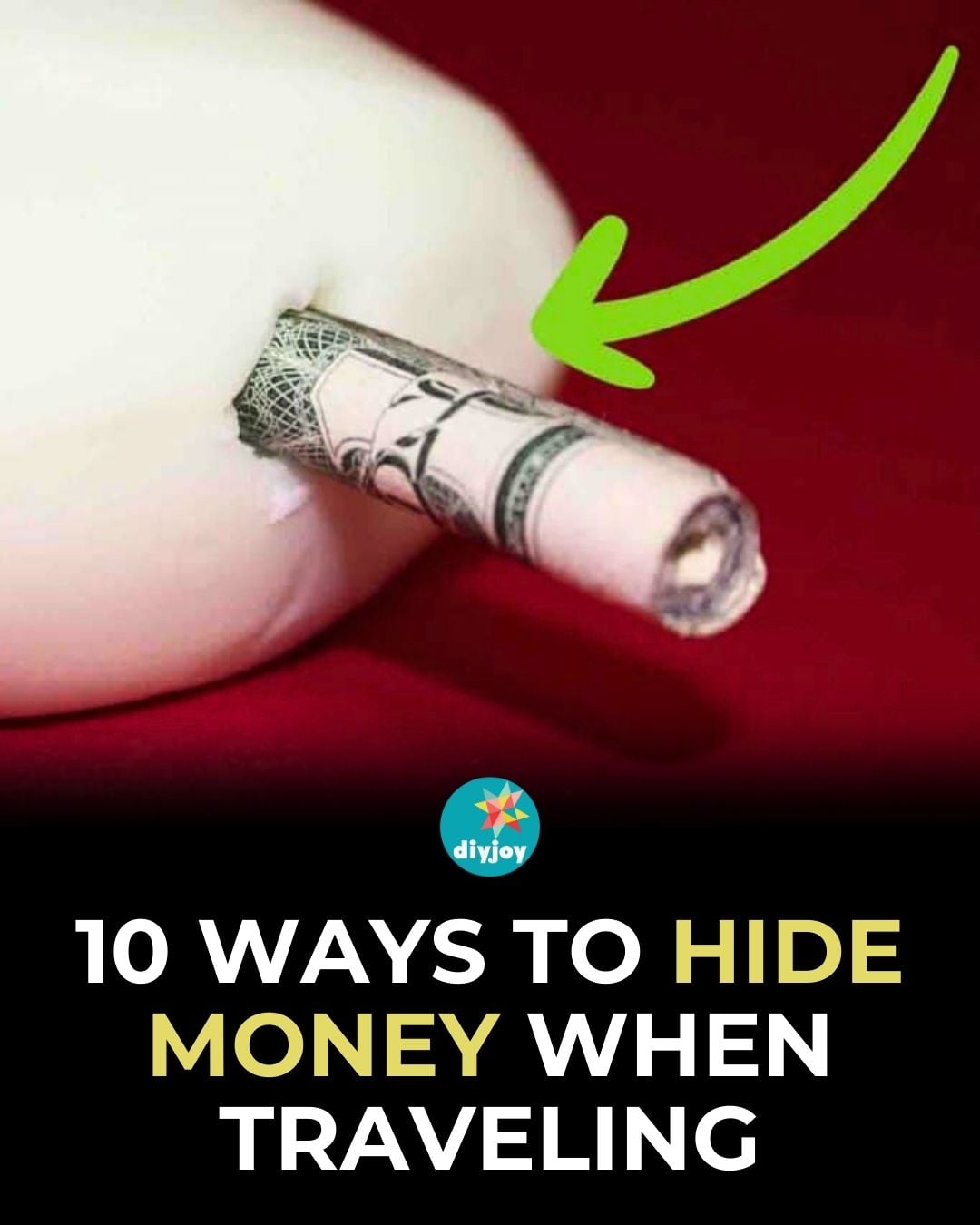10 Ways To Hide Money When Traveling - DIY Joy