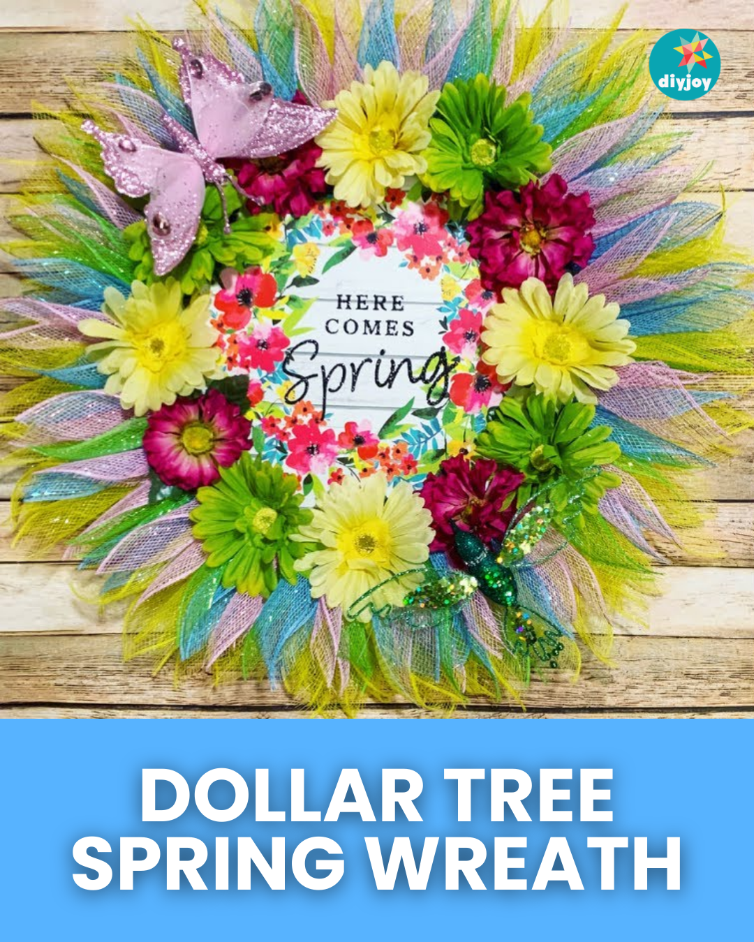 How to Make a Simple Dollar Tree Spring Wreath - DIY Joy