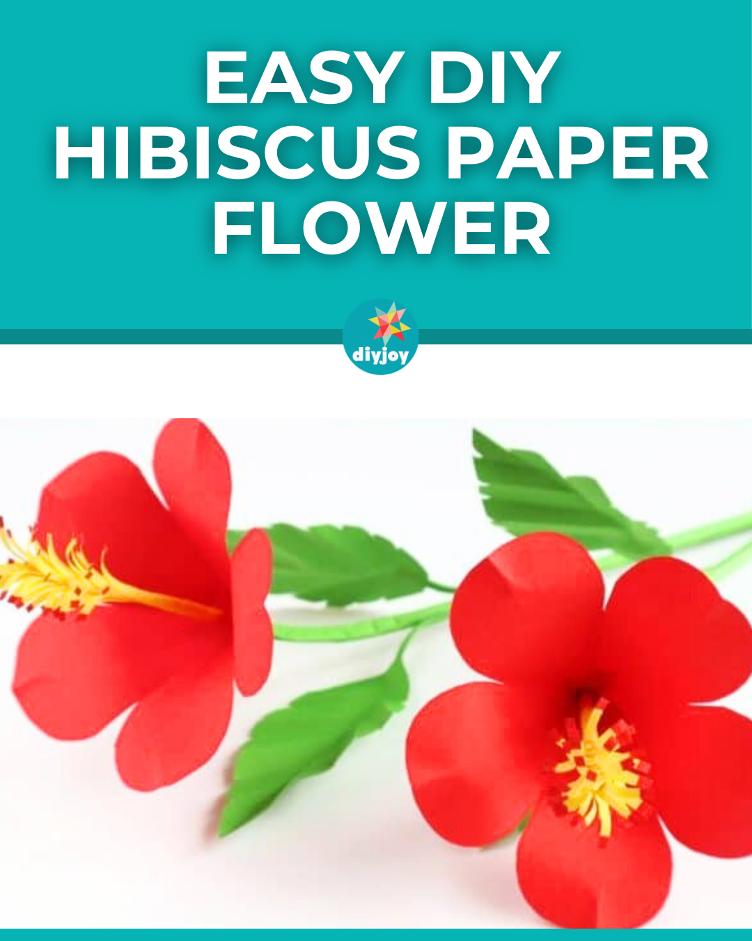 DIY Hibiscus Paper Flower - DIY Joy