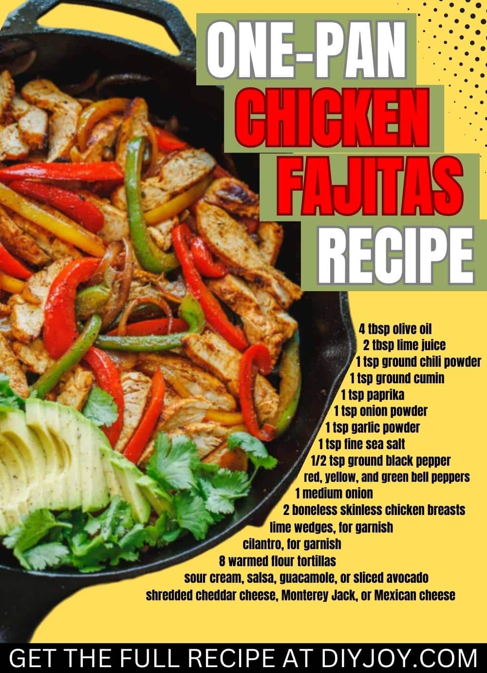 One-Pan Chicken Fajitas in Minutes
