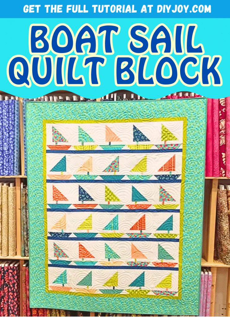 Easy Boat Sail Quilt Block Tutorial - DIY Joy