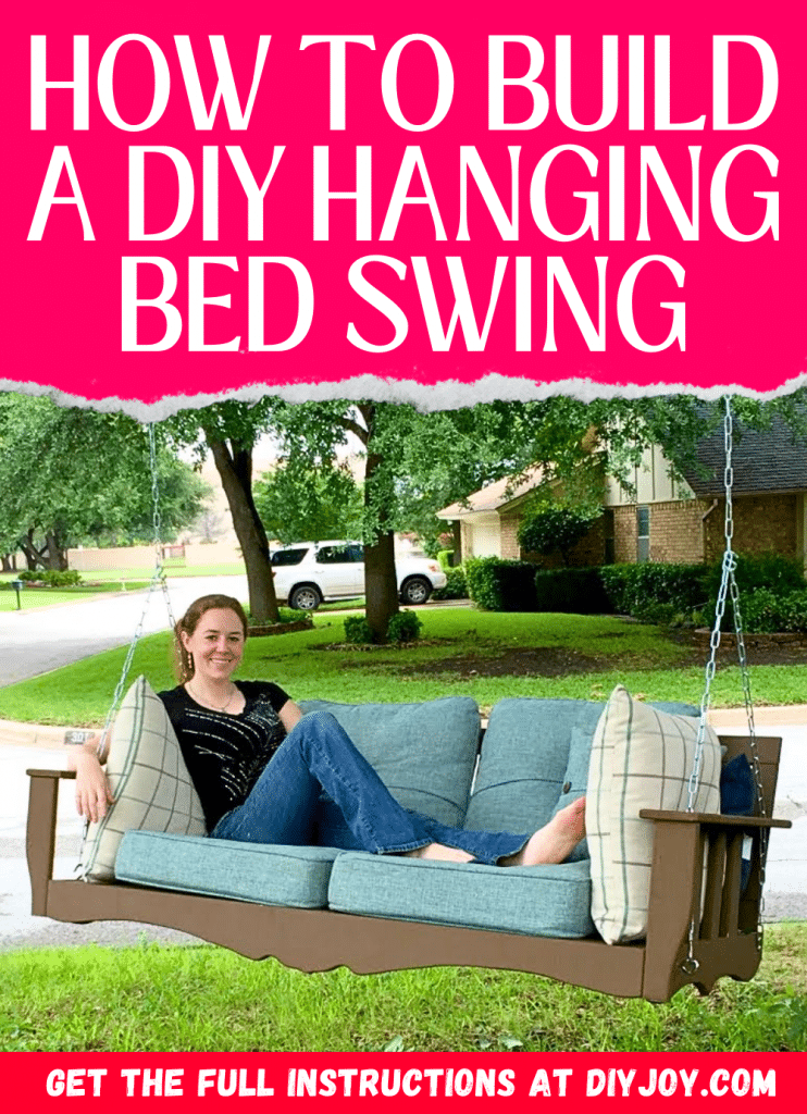 How to Build a DIY Hanging Bed Swing - DIY Joy