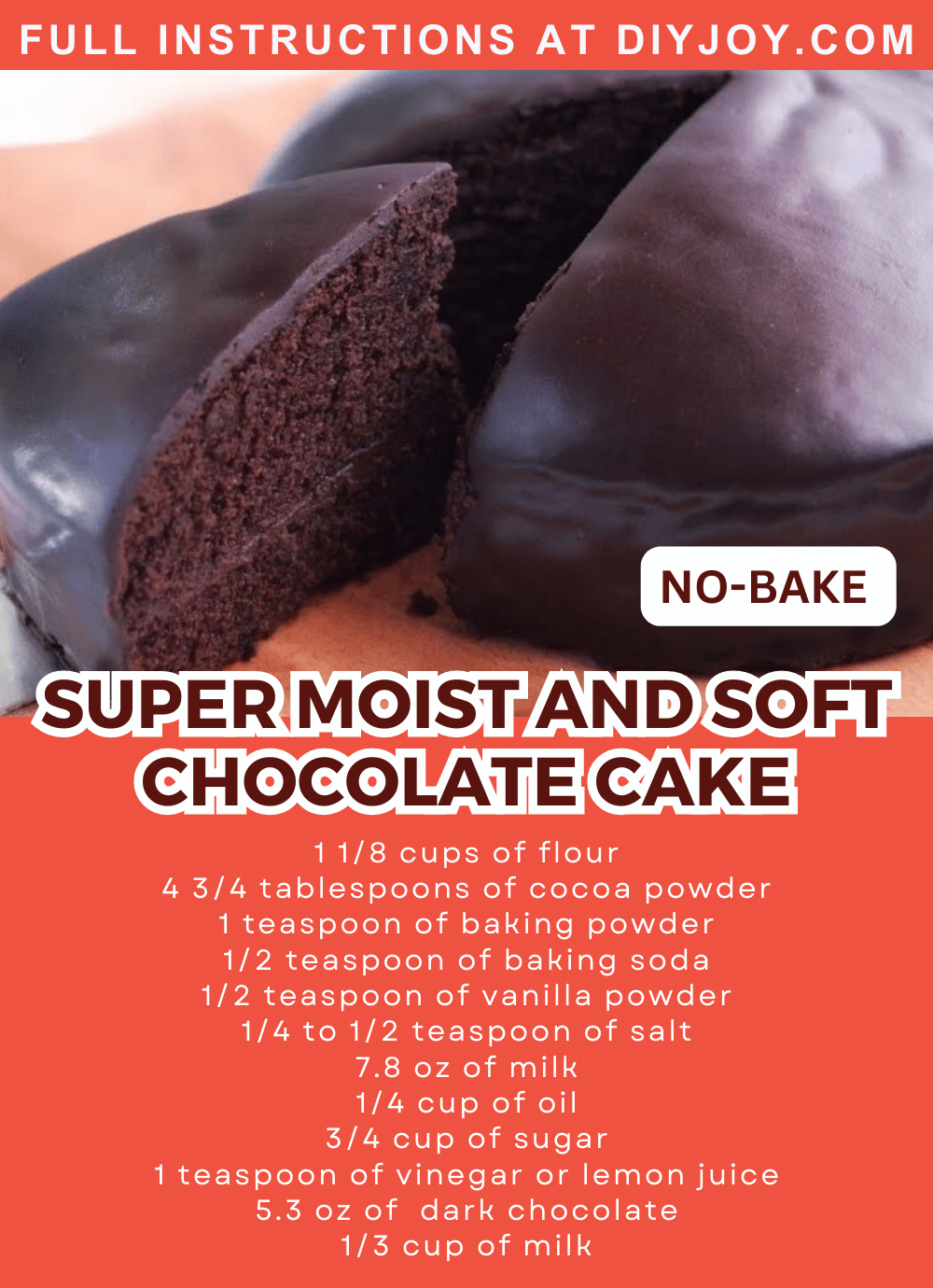 No-Bake Super Moist and Soft Chocolate Cake