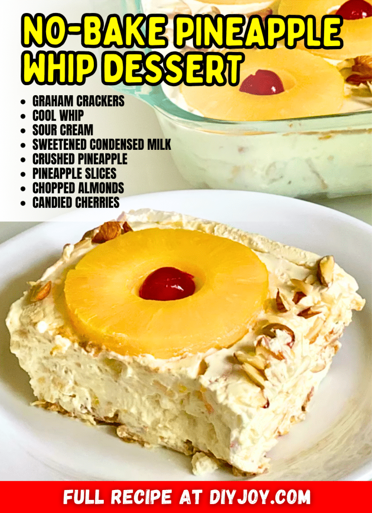 Easy No-Bake Pineapple Whip Dessert Recipe - DIY Joy