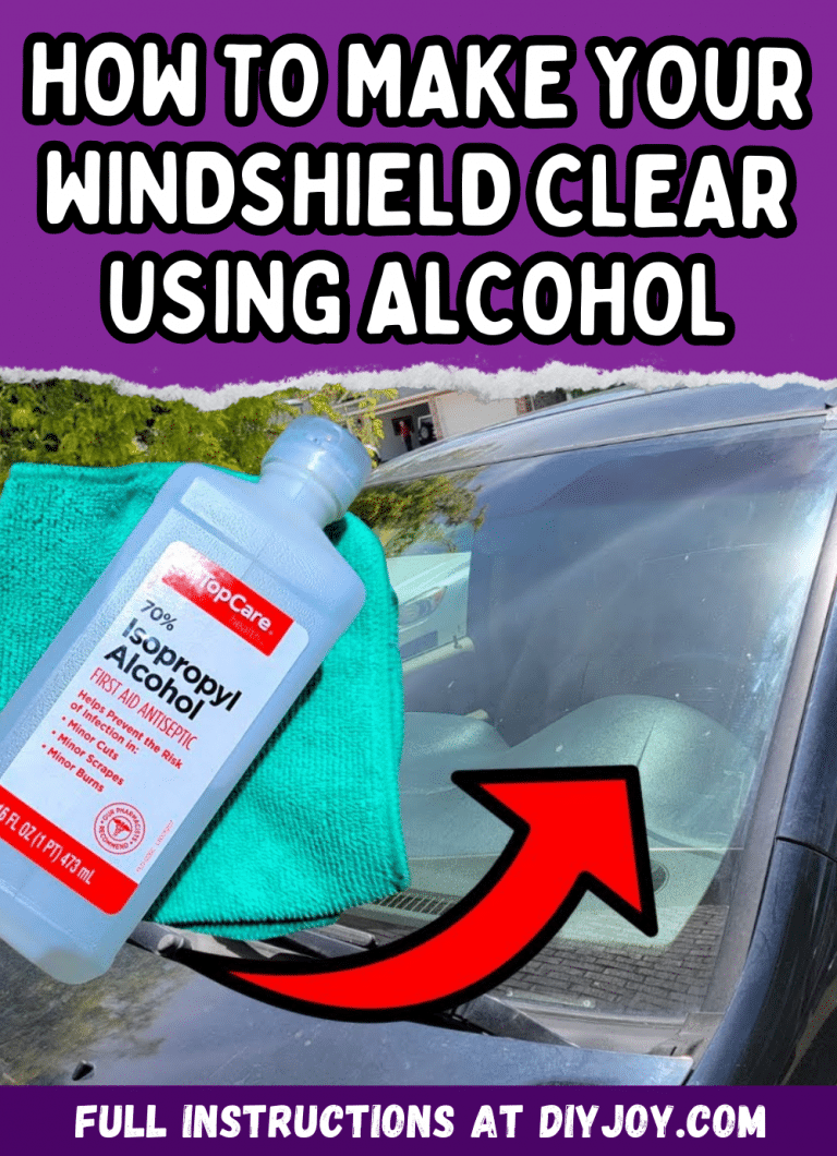 How to Make Your Windshield Clear Using Alcohol - DIY Joy