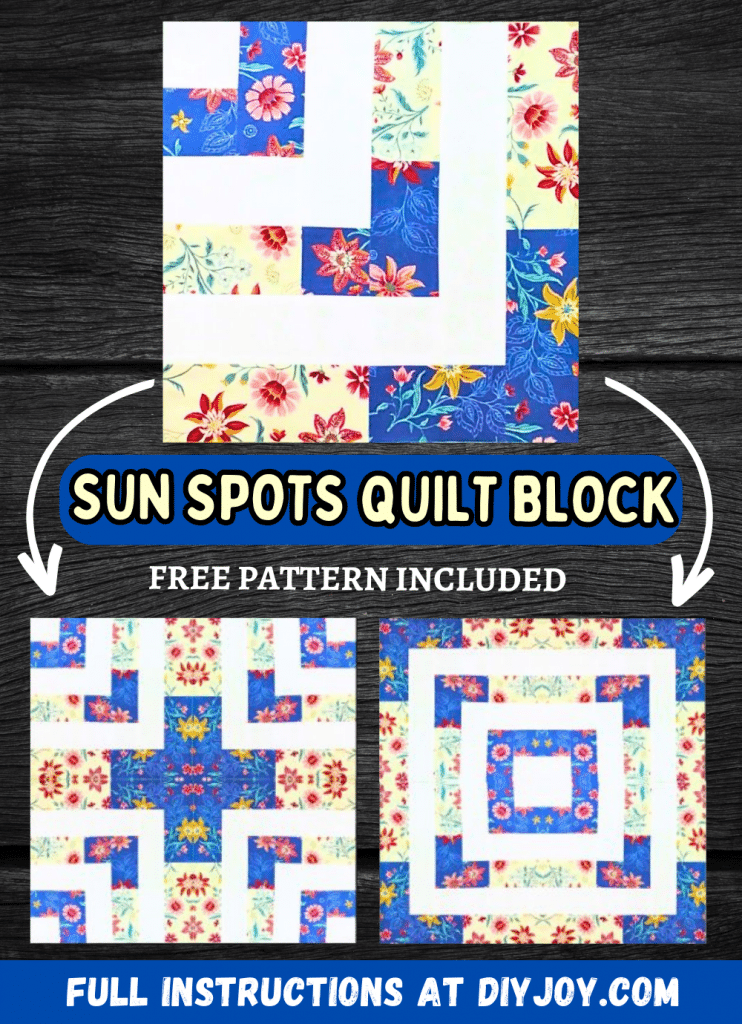 Super Easy Sun Spots Quilt Block Tutorial - DIY Joy