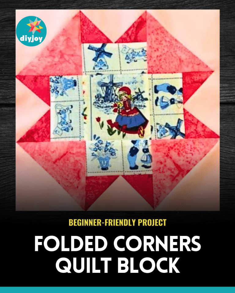 Beginner-Friendly Folded Corners Quilt Block Tutorial - DIY Joy