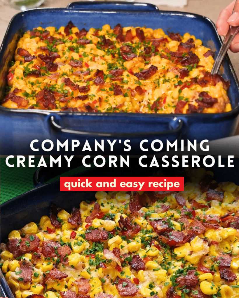Company's Coming Creamy Corn Casserole