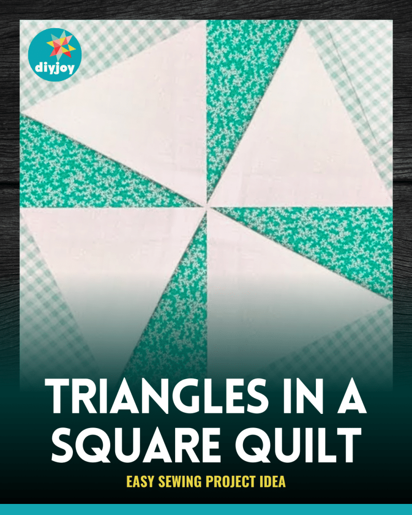 How to Make Triangles in a Square Quilt - DIY Joy