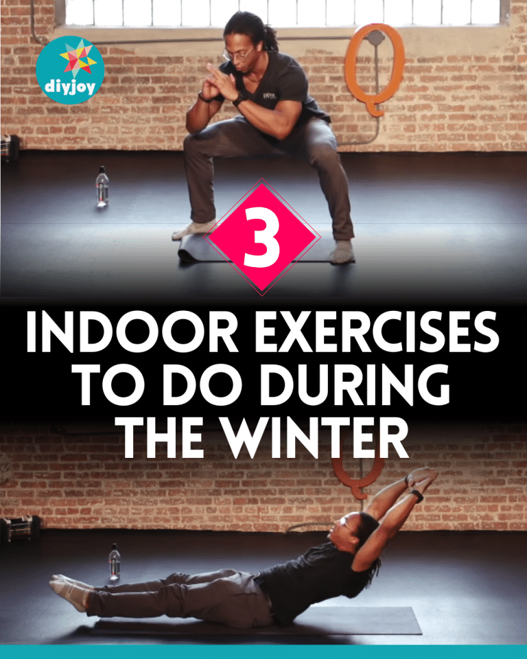 3 Indoor Exercises to Do During The Winter - DIY Joy