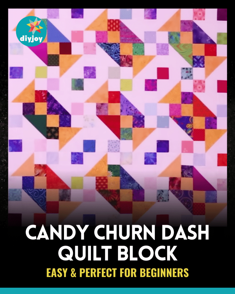 Easy Candy Churn Dash Quilt Block Tutorial - DIY Joy