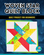 Easy Woven Star Quilt Block Tutorial - DIY Joy