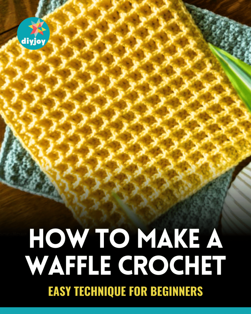 How to Crochet the Waffle Stitch - DIY Joy