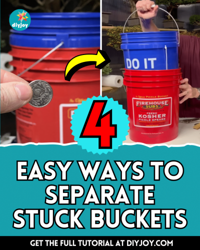4 Easy Ways to Separate Stuck Buckets - DIY Joy