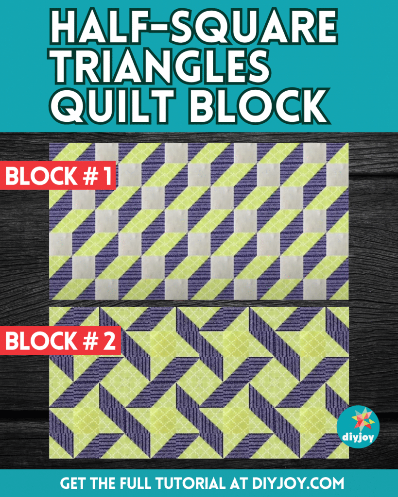 2 Easy Quilt Blocks Using Half-Square Triangles - DIY Joy