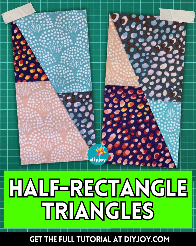 Beginner-Friendly Half-Rectangle Triangles Tutorial - DIY Joy