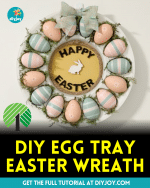 Easy DIY Egg Tray Easter Wreath Tutorial - DIY Joy