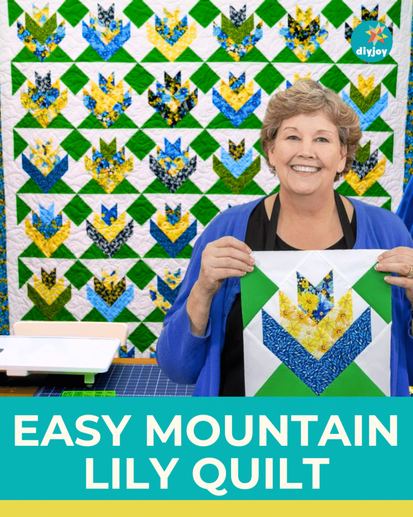 Easy Mountain Lily Quilt With Jenny Doan - DIY Joy