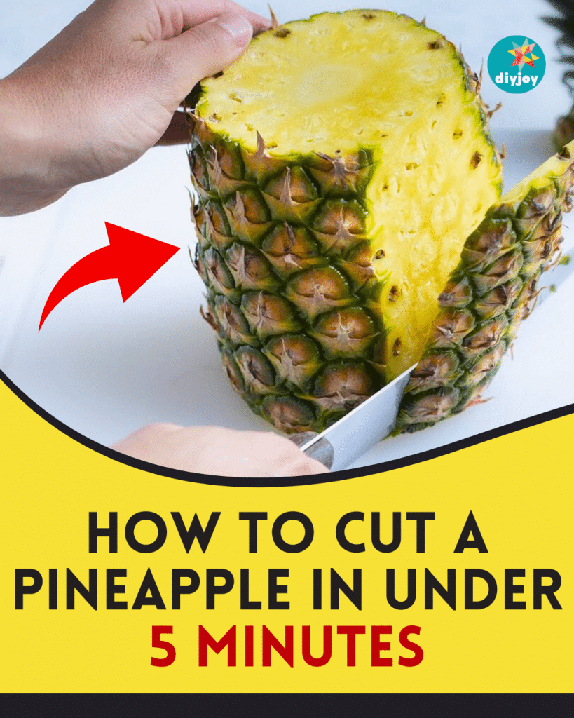 How to Cut a Pineapple in Under 5 Minutes - DIY Joy