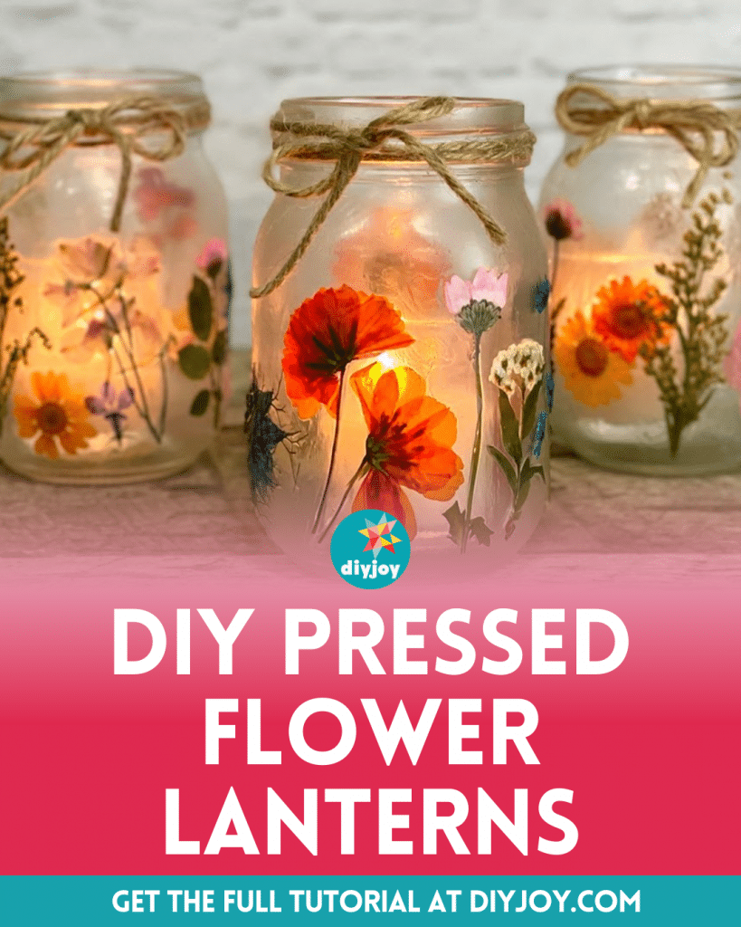 Easy DIY Pressed Flower Lanterns Tutorial - DIY Joy