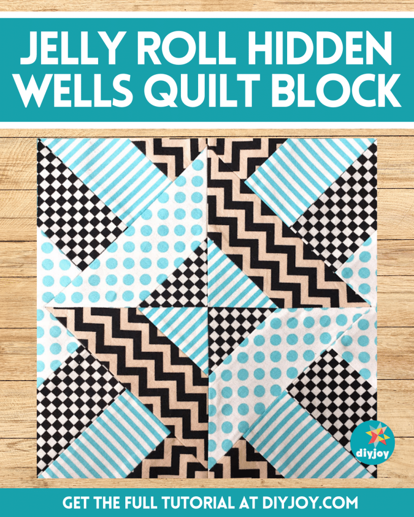 Easy Jelly Roll Hidden Wells Quilt Block Tutorial - DIY Joy