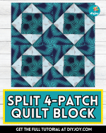 Easy Split 4-Patch Quilt Block Tutorial - DIY Joy