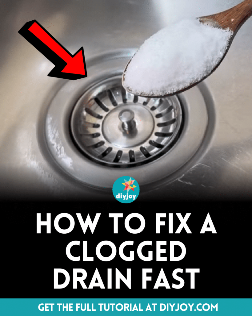 How to Fix a Clogged Drain Fast - DIY Joy