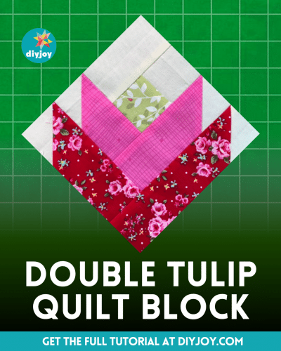 Easy Double Tulip Quilt Block Tutorial - DIY Joy