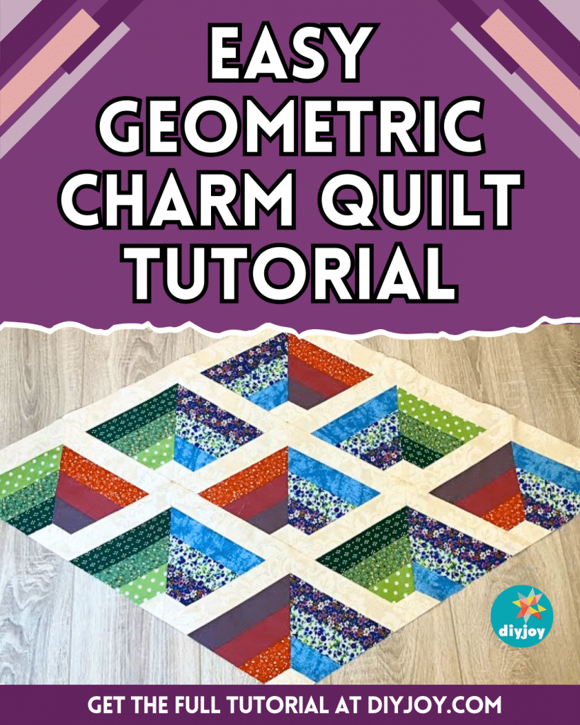 Easy Geometric Charm Quilt Tutorial - DIY Joy