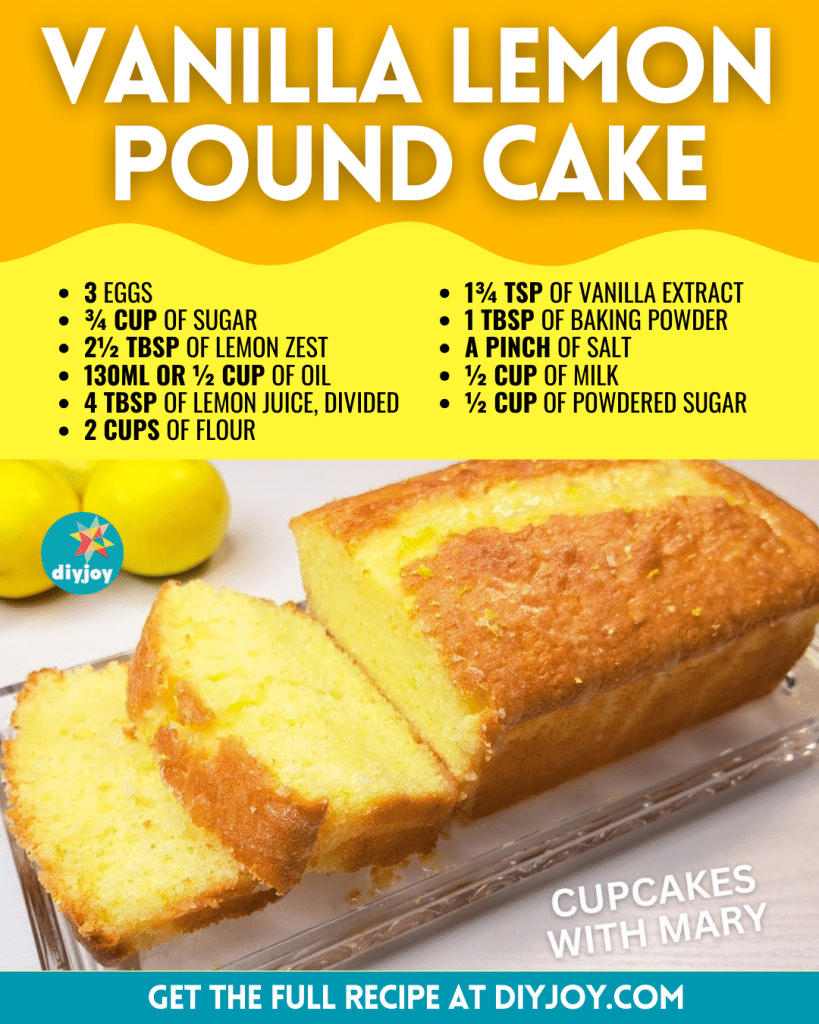 Moist Vanilla Lemon Pound Cake Recipe - DIY Joy