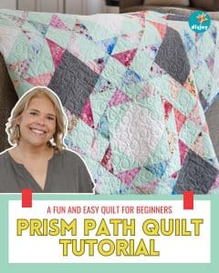 Prism Path Quilt Tutorial