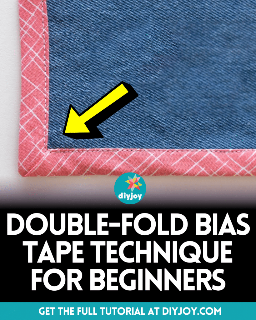 Easy Double-Fold Bias Tape Technique for Beginners - DIY Joy
