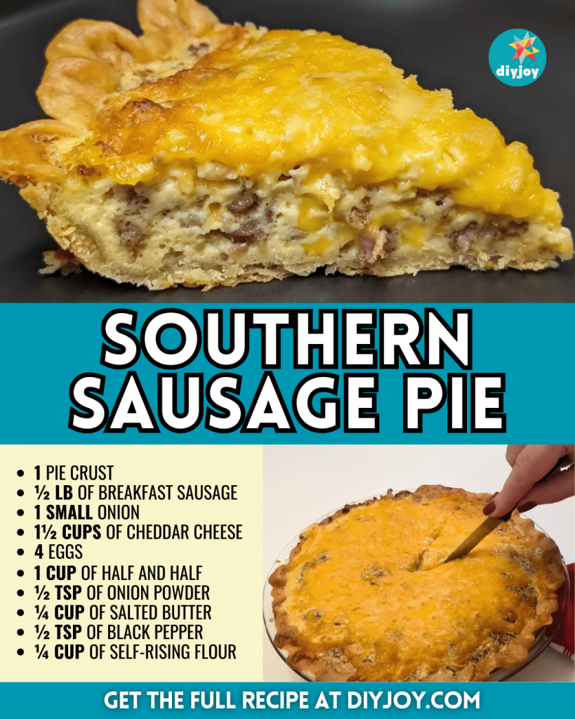 Easy Southern Sausage Pie Recipe - DIY Joy
