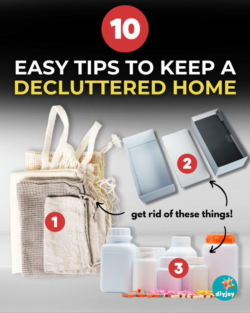10 Easy Tips To Keep a Decluttered Home
