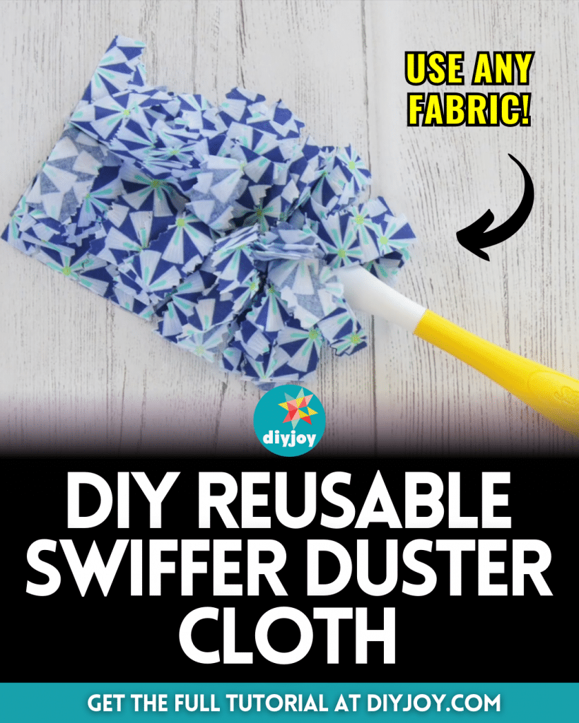 Easy DIY Reusable Swiffer Duster Cloth Tutorial - DIY Joy