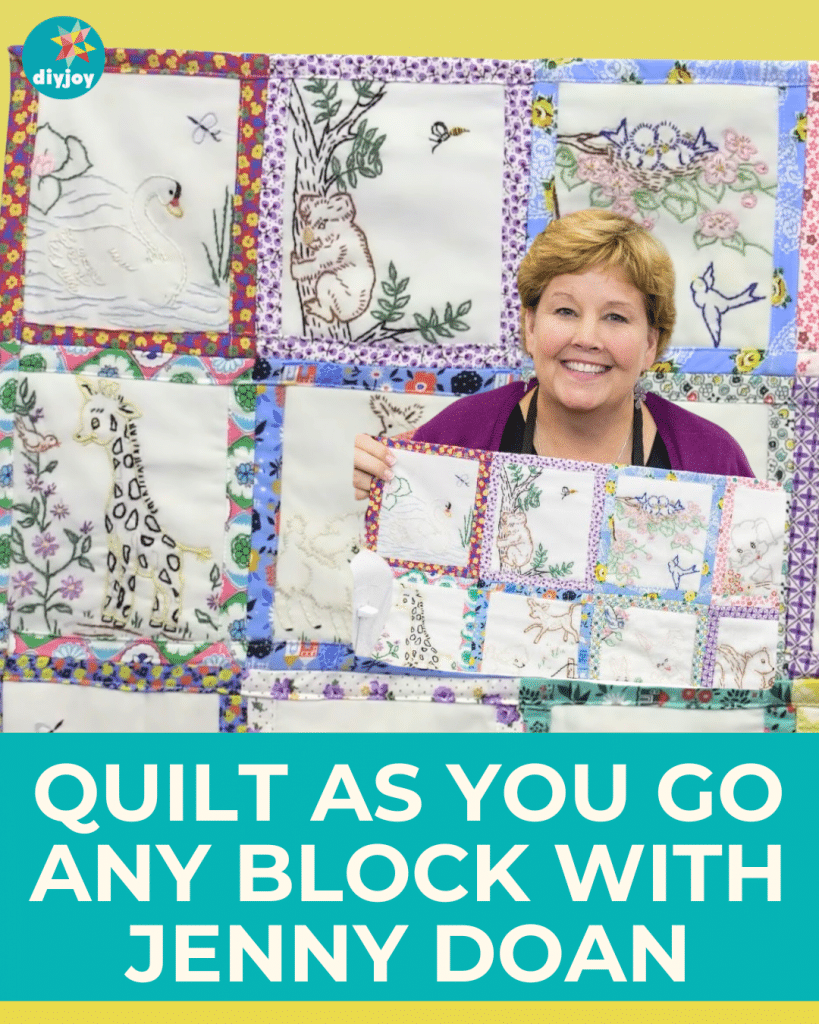 Quilt As You Go Any Block With Jenny Doan