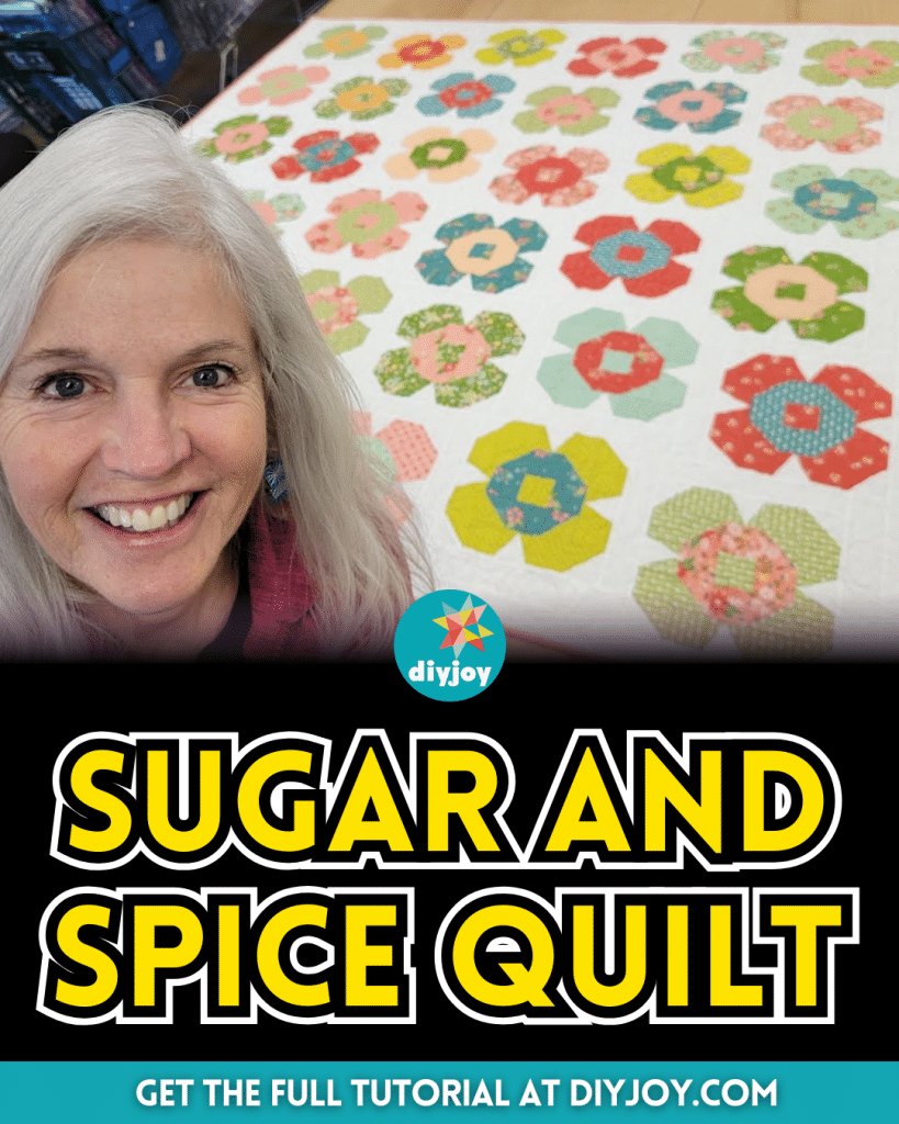 Easy Sugar and Spice Quilt Tutorial - DIY Joy