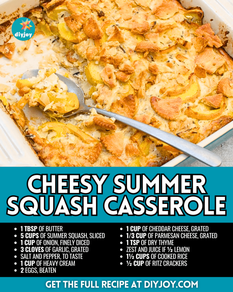 Easy-to-Make Cheesy Summer Squash Casserole - DIY Joy
