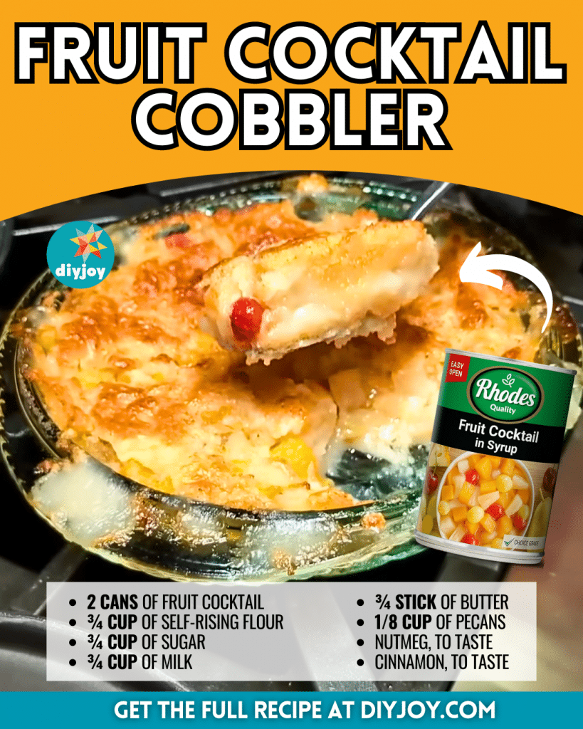 Easy Fruit Cocktail Cobbler Recipe - DIY Joy